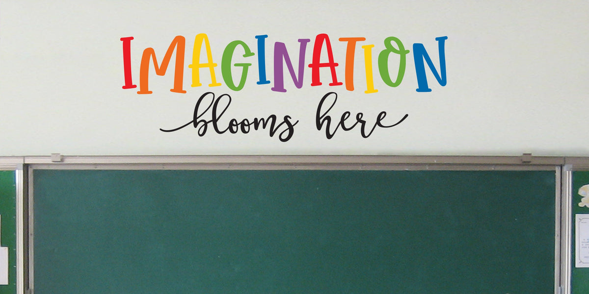 Imagination Blooms Here Decal | Classroom Decor | Children Bedroom or ...